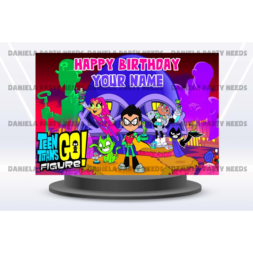CUSTOMIZED TEEN TITANS GO1 TARPAULIN|TEEN TITANS GO1 BANNER | Shopee ...