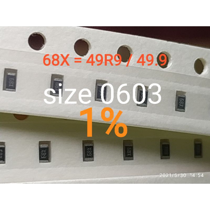 10pcs smd resistor chips 49R9 or 49.9 code 68X size 0603 49.9ohm 49.9 ...