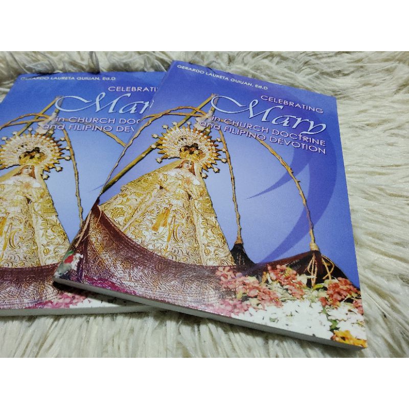 Celebrating Mary in Church Doctrine and Filipino Devotion | Shopee ...