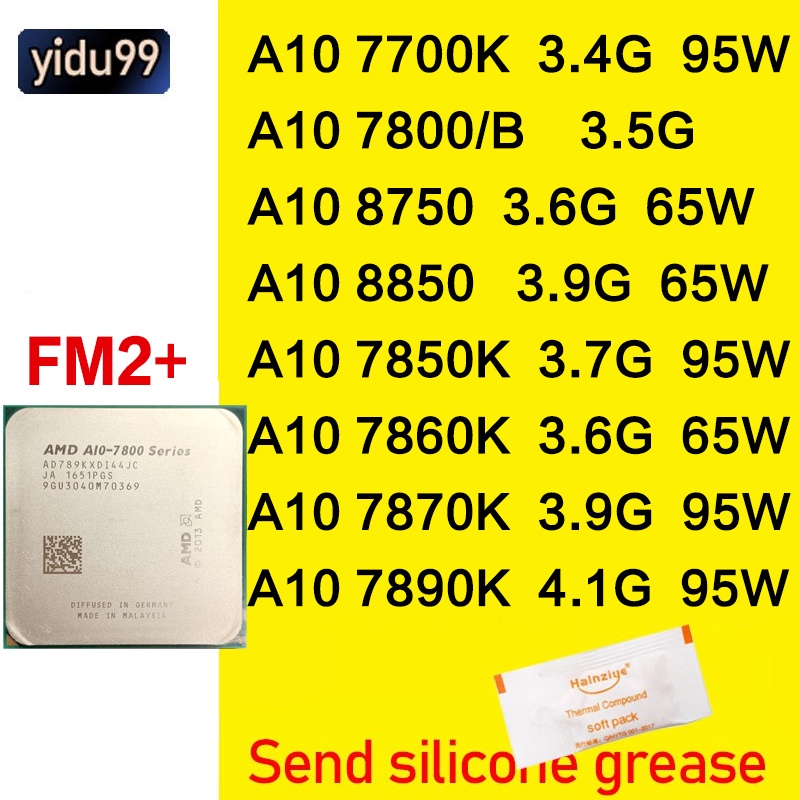 AMD A10-7700K 7800 B A10 7850 7860 7870K A10 7890K b A10 8750 8850 A10 ...