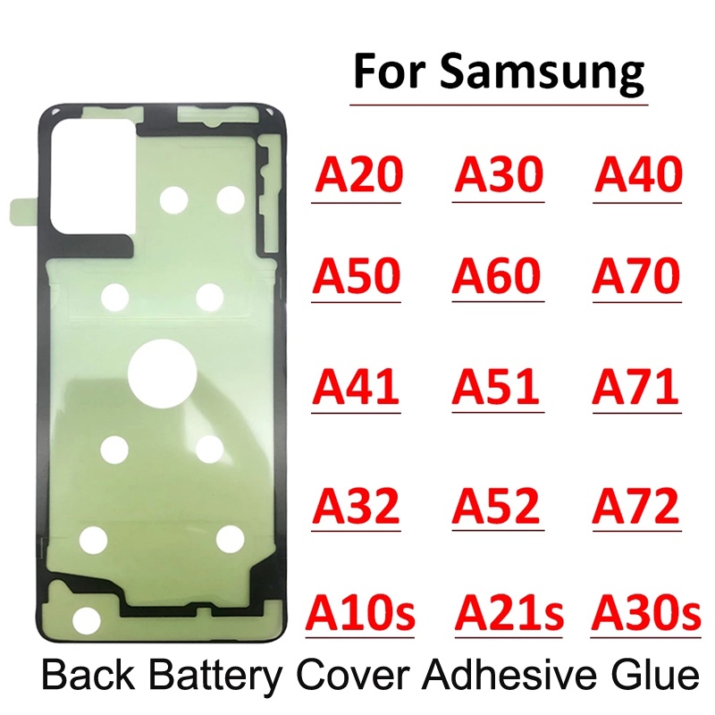 Back Cover Adhesive Glue For Samsung A20 A30 A50 A70 A31 A51 A71 A32 A52 A72 A21S A30S A50S A52S ...