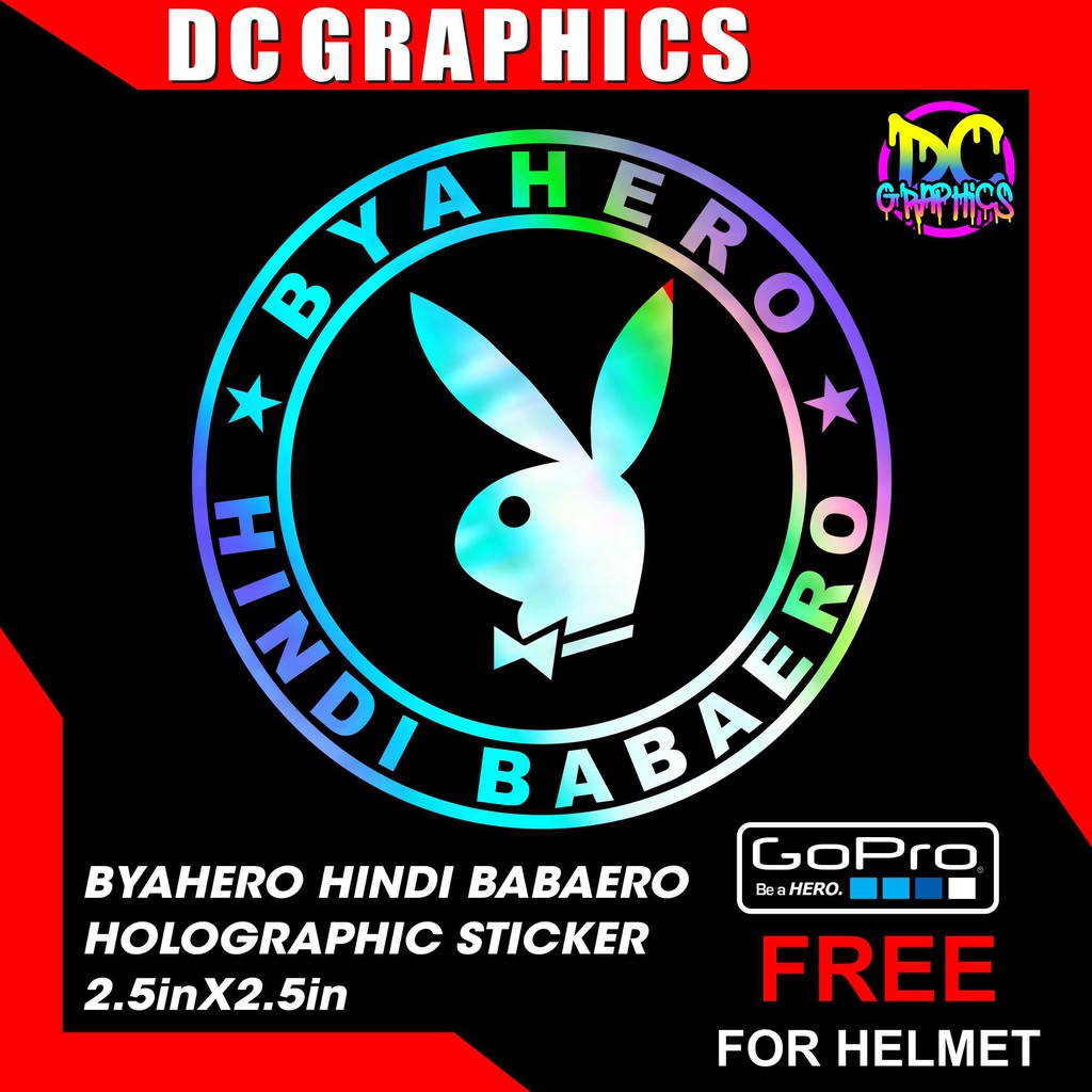 BYAHERO HINDI BABAERO HOLOGRAPHIC STICKER | Shopee Philippines