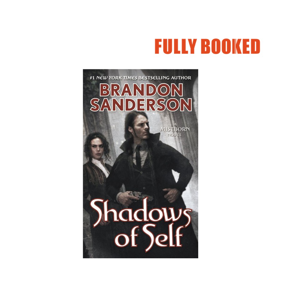 Shadows of Self: A Mistborn Novel (Mass Market) by Brandon Sanderson ...