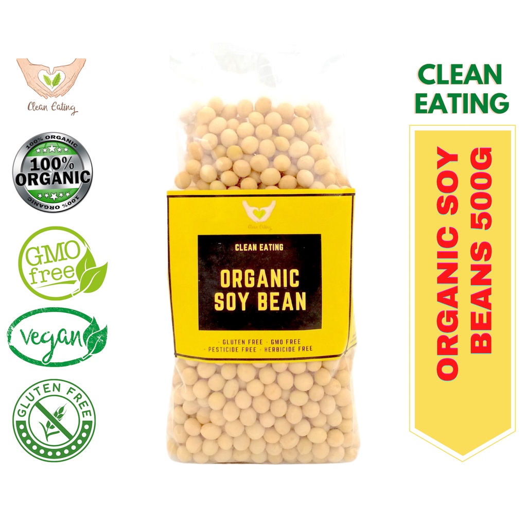 Clean Eating Organic Soy Beans / Soya Beans 500g | Shopee Philippines