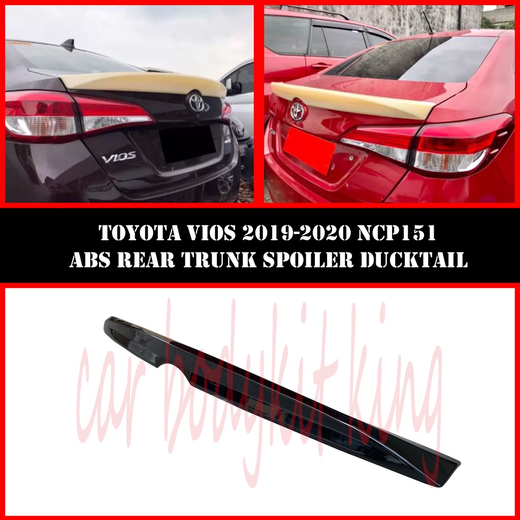TOYOTA VIOS NCP151 2019-2020 ABS REAR TRUNK SPOILER DUCKTAIL ABS SKIRT ...