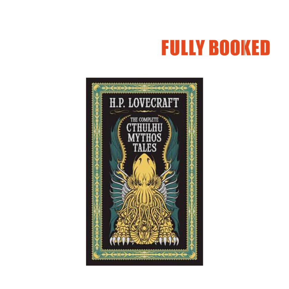 The Complete Cthulhu Mythos Tales (Hardcover) by H.P. Lovecraft | Shopee Philippines