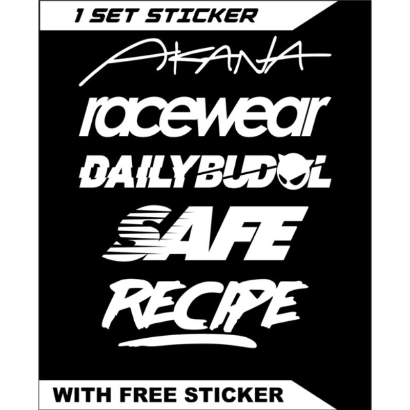1 Set Car and Motorcycle Sticker SAFE,AKANA,RECIPE,DAILYBUDOL,RACEWEAR ...