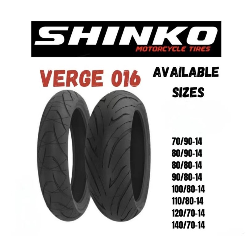 SHINKO VERGE 016 TUBELESS SIZE(14) | Shopee Philippines
