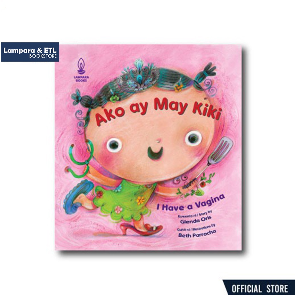 Ako ay May Kiki | Kuwento ni Glenda Oris | Guhit ni Beth Parrocha ...