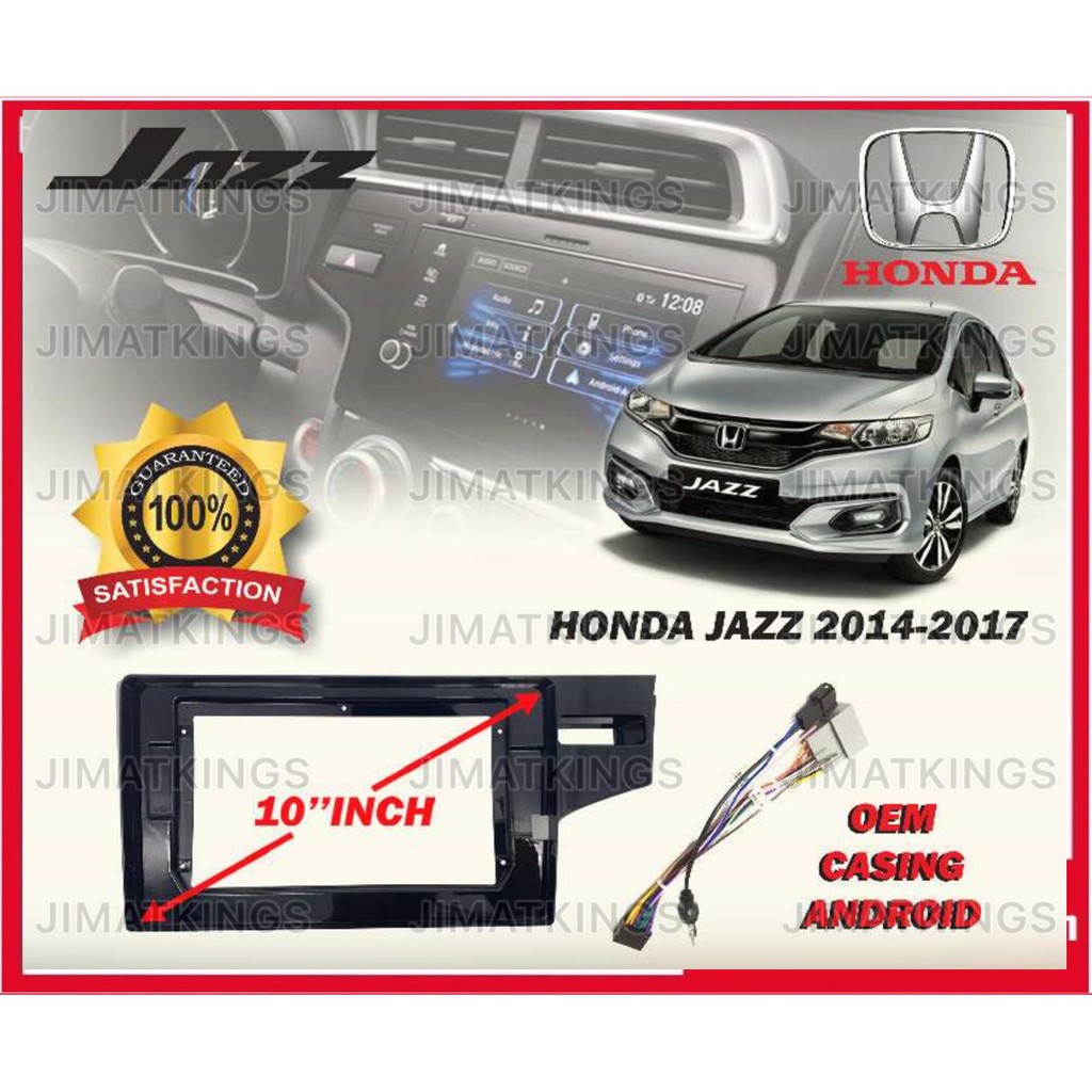 HONDA JAZZ 2014-2017 10" LOW SPEC ANDROID CASING (WITH SOCKET) | Shopee ...