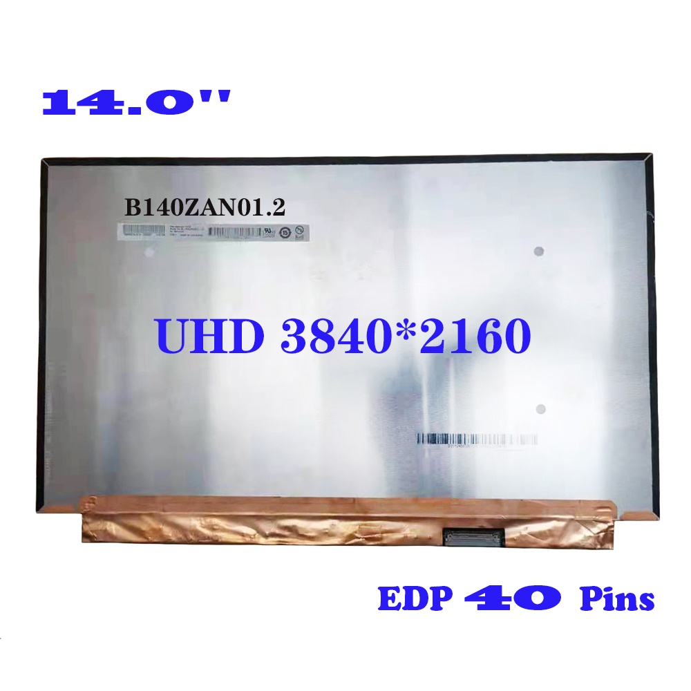 B140ZAN01.2 For 14 Inch Laptop LCD Screen EDP 40 Pins UHD 3840X2160 IPS ...