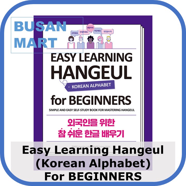 Easy Learning Hangeul (for BEGINNERS) Simple and Easy Self-Study Book ...