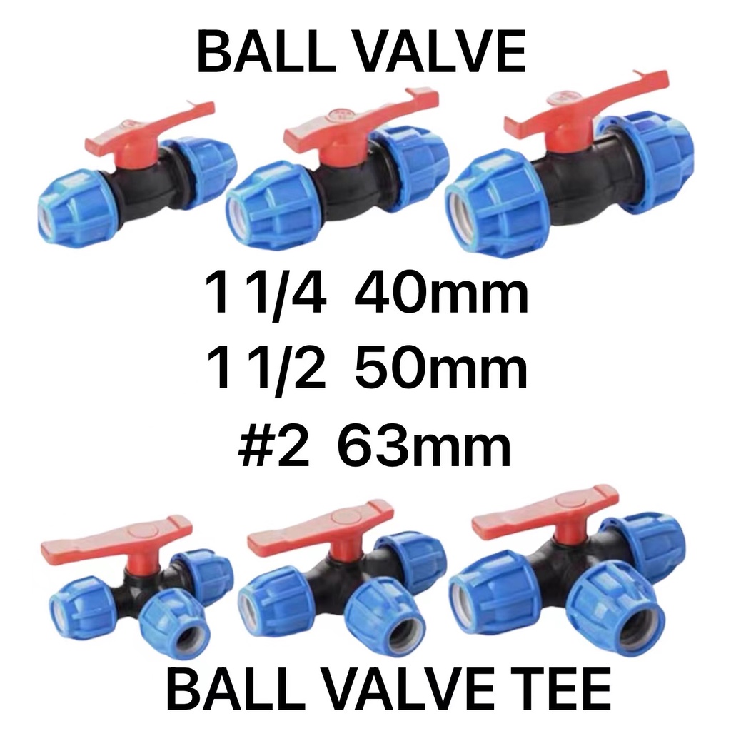 PE Compression Fittings Ball valve, Ball valve tee 1 1/4'' 1 1/2'' 2'' | Shopee Philippines
