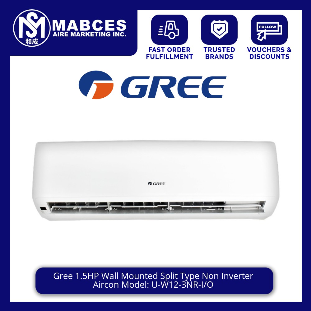 Gree 1.5HP Wall Mounted Split Type Non Inverter Aircon U-W12-3NR-I/O ...