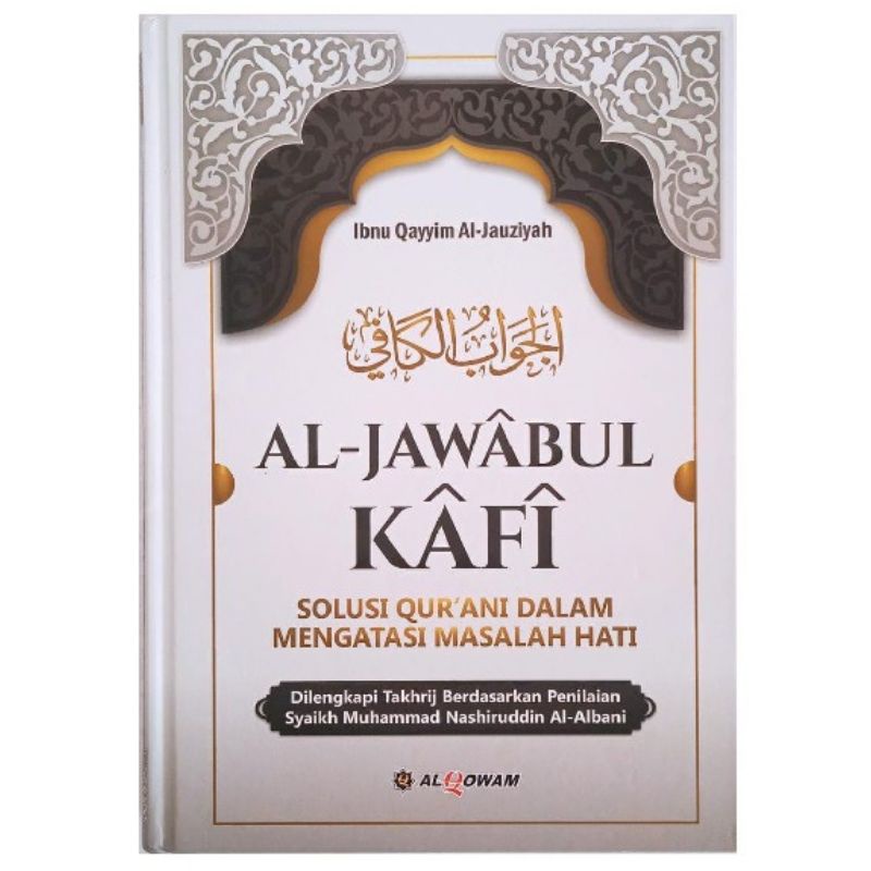 Al-jawabul Kafi [Quranic Solution for Overcoming Heart Problems ...