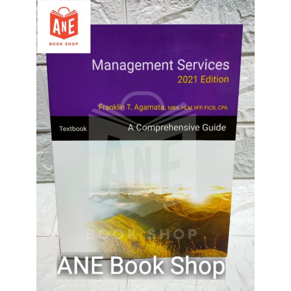 AUTHENTIC MANAGAMENT SERVICES 2021 ed By Franklin T. Agamata MBA, CPA ...