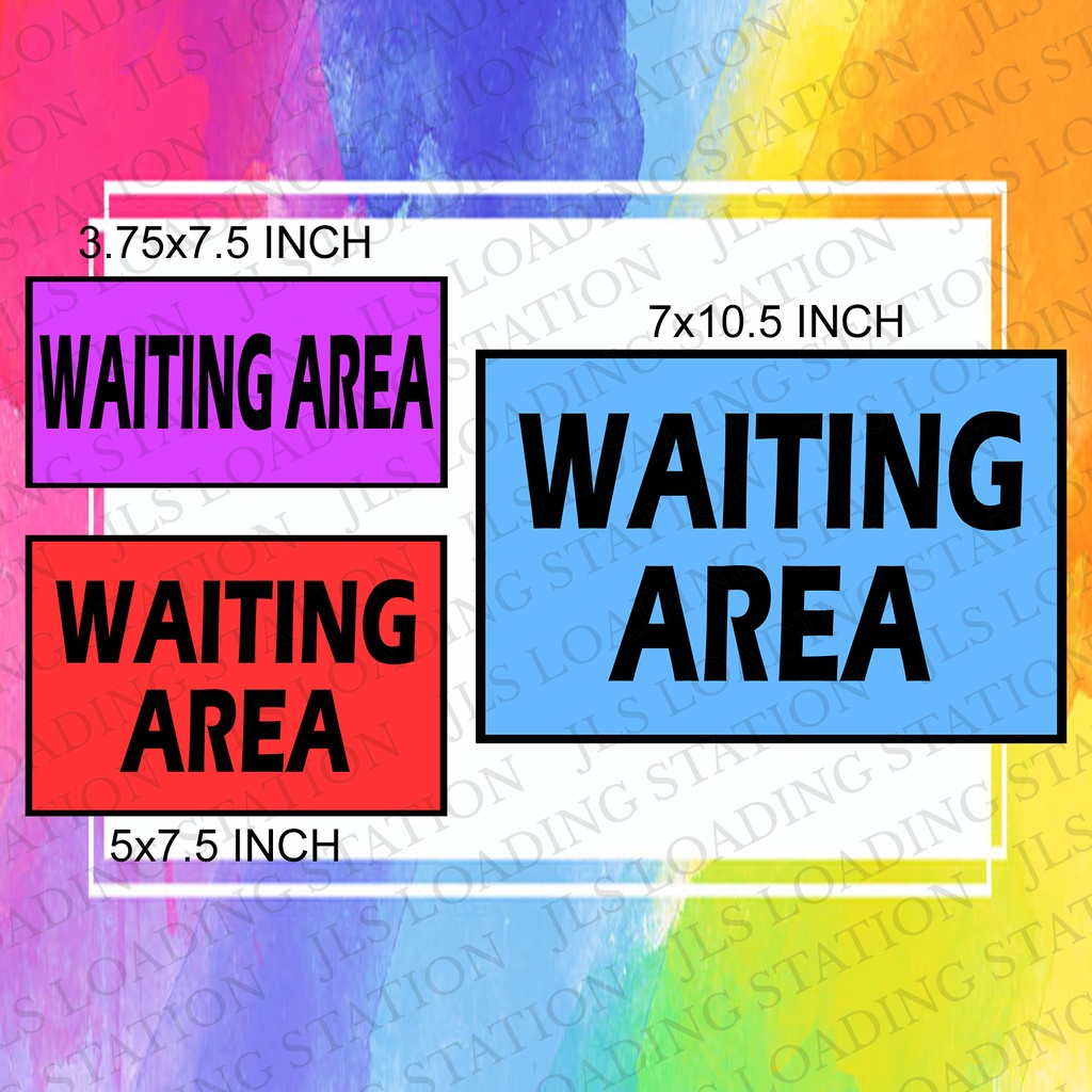 WAITING AREA (LAMINATED/PVC) SIGNAGE | Shopee Philippines