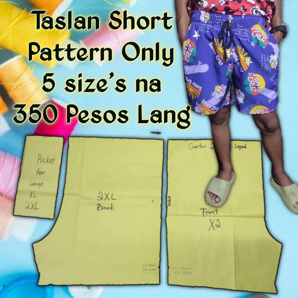 Taslan Short Pattern Only Mura Lang 5 Sizes Adult na 350 Pesos Lang/ito ...