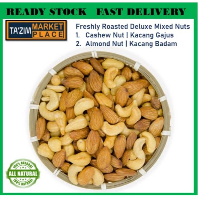 Freshly Roasted Deluxe Healthy Mixed Nuts Kekacang Kacang Almond Badam ...