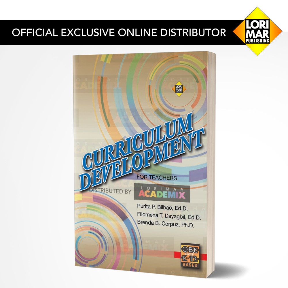 Curriculum Development For Teachers - Prof. Ed. Lorimar Publishing ...
