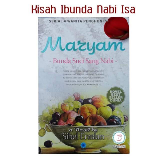 NABI Maryam - novel Mother Of The Prophet Isa - 100% ORIGINAL ...
