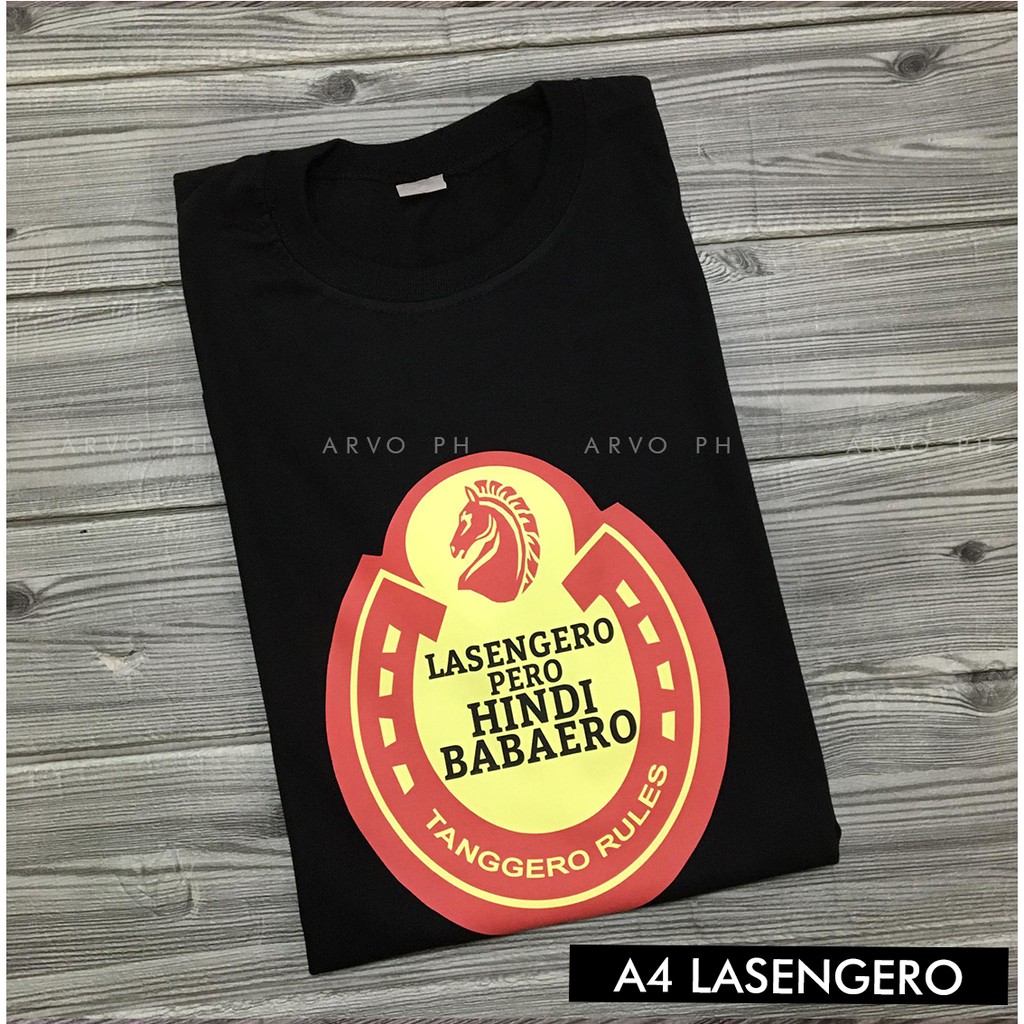 ARVO - Lasengero pero di babaero Redhorse Tagalog Statement Tee Shirt ...