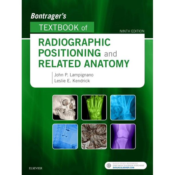 Textbook of Radiographic Positioning and Related Anatomy 8th/9th Ed ...