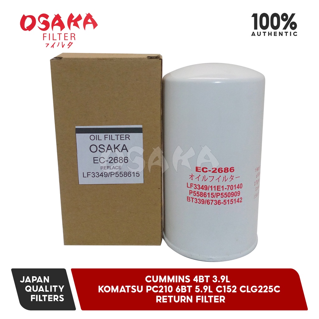 OSAKA OIL FILTER CUMMINS 4BT 3.9L / KOMATSU PC210 6BT 5.9L C152 CLG225C ...