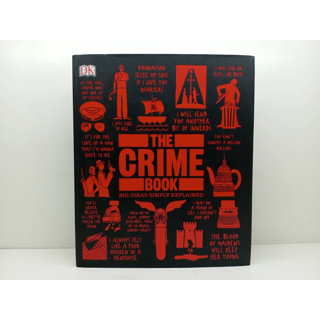 THE CRIME BOOK: Big Ideas Simply Explained (HARDCOVER) BY: DK & Cathy ...