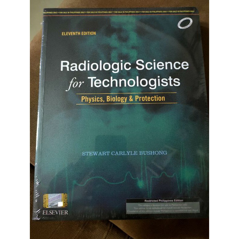 Radiologic Science for Technologists by Bushong 11th Edition | Shopee ...
