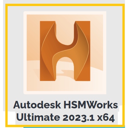 HSMWorks Ultimate 2023.1 x64 | FULL VERSION | LIFETIME USE | NO EXPIRY | COMES IN A USB ...