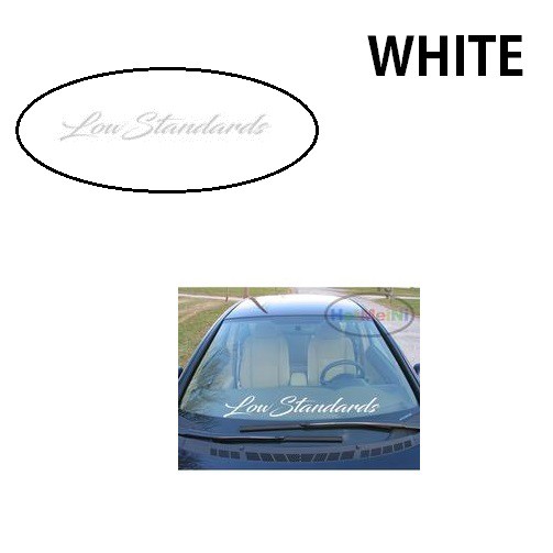 Low Standards windshield sticker 36x5 inches classic car Stickers Decal ...