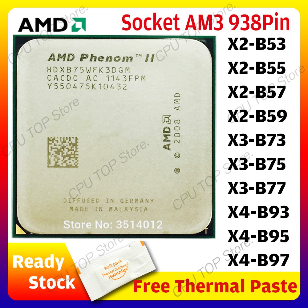 AMD Phenom II AM3 X2 B53 B55 B57 B59 X3 B73 B75 B77 X4 B93 B95 B97 CPU Processor Socket AM3 ...