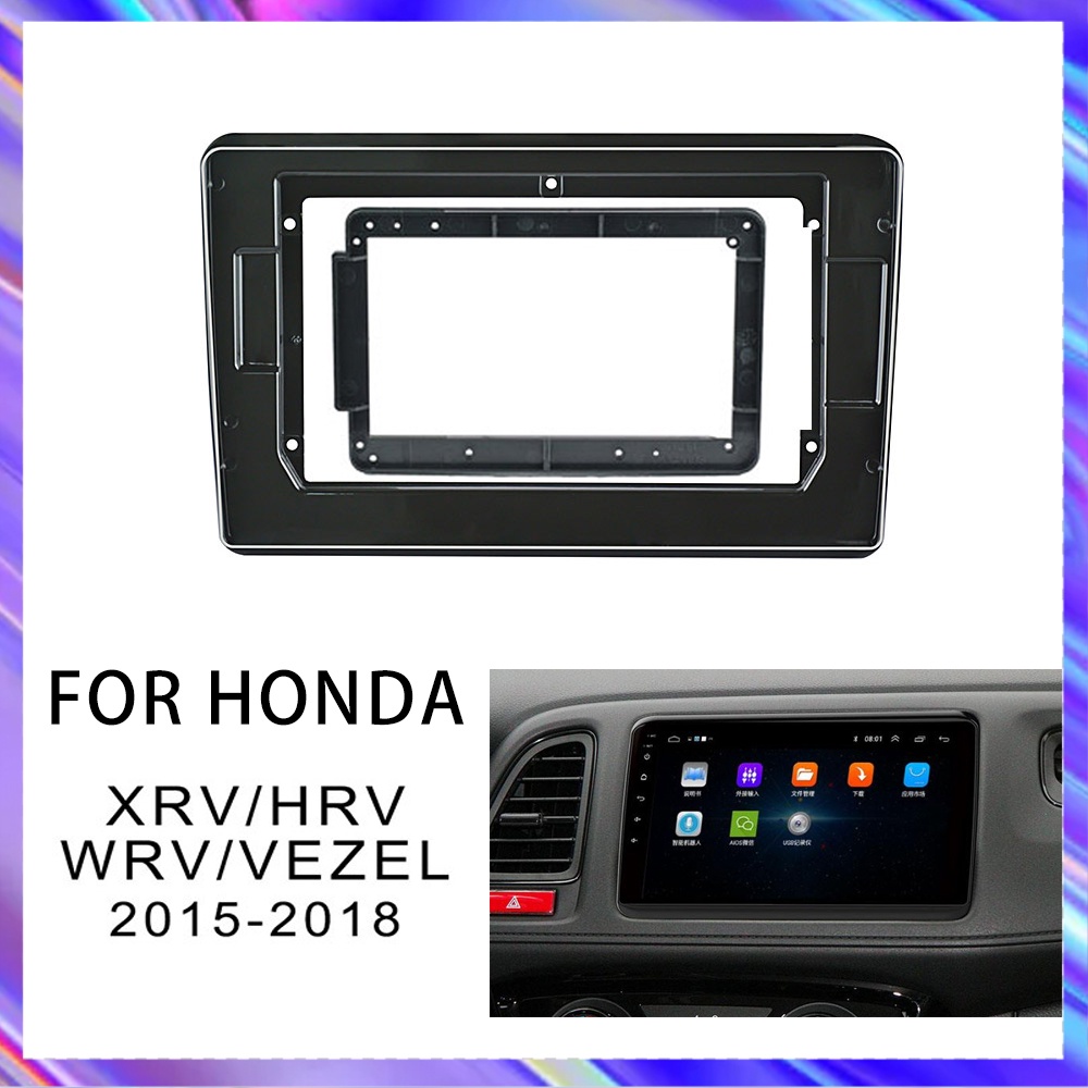 10.1 Inch 2din Car Fascia For HONDA XRV/HRV/WRV/VEZEL 2015-2018 Panel In-dash Installation ...