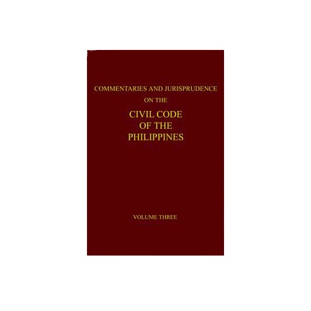 Commentaries and Jurisprudence on the Civil Code of the Philippines ...