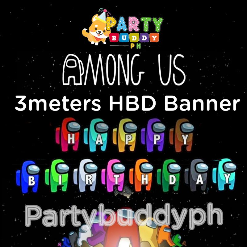 PartyBuddyPH 3meter Happy Birthday Among-Us Space Invasion Banner ...