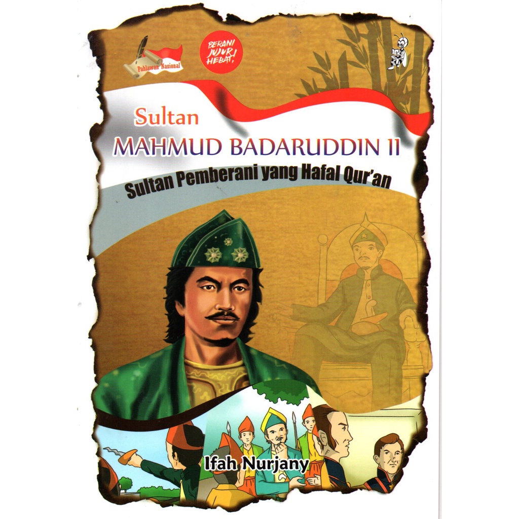 Sultan Mahmud Badaruddin Hero Book Ii Sultan of Religion Those who ...