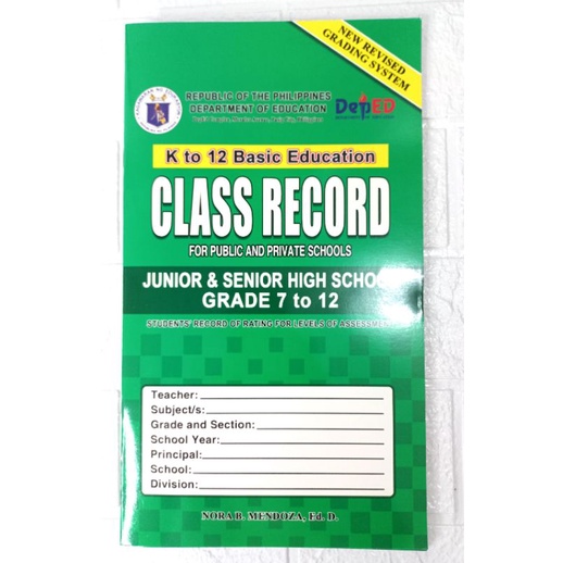 Class Record New and Revised Grading System for Junor and Senior High ...
