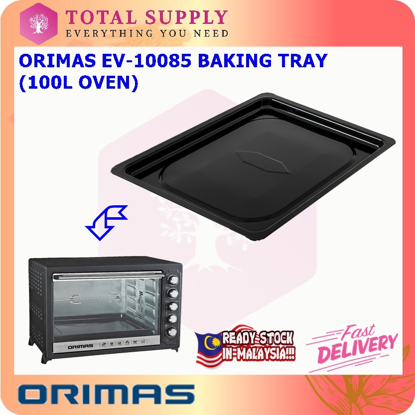 BAKING TRAY / WIRE RACK FOR ORIMAS EV10085 / ORIMAS 10085 / 100L OVEN ...