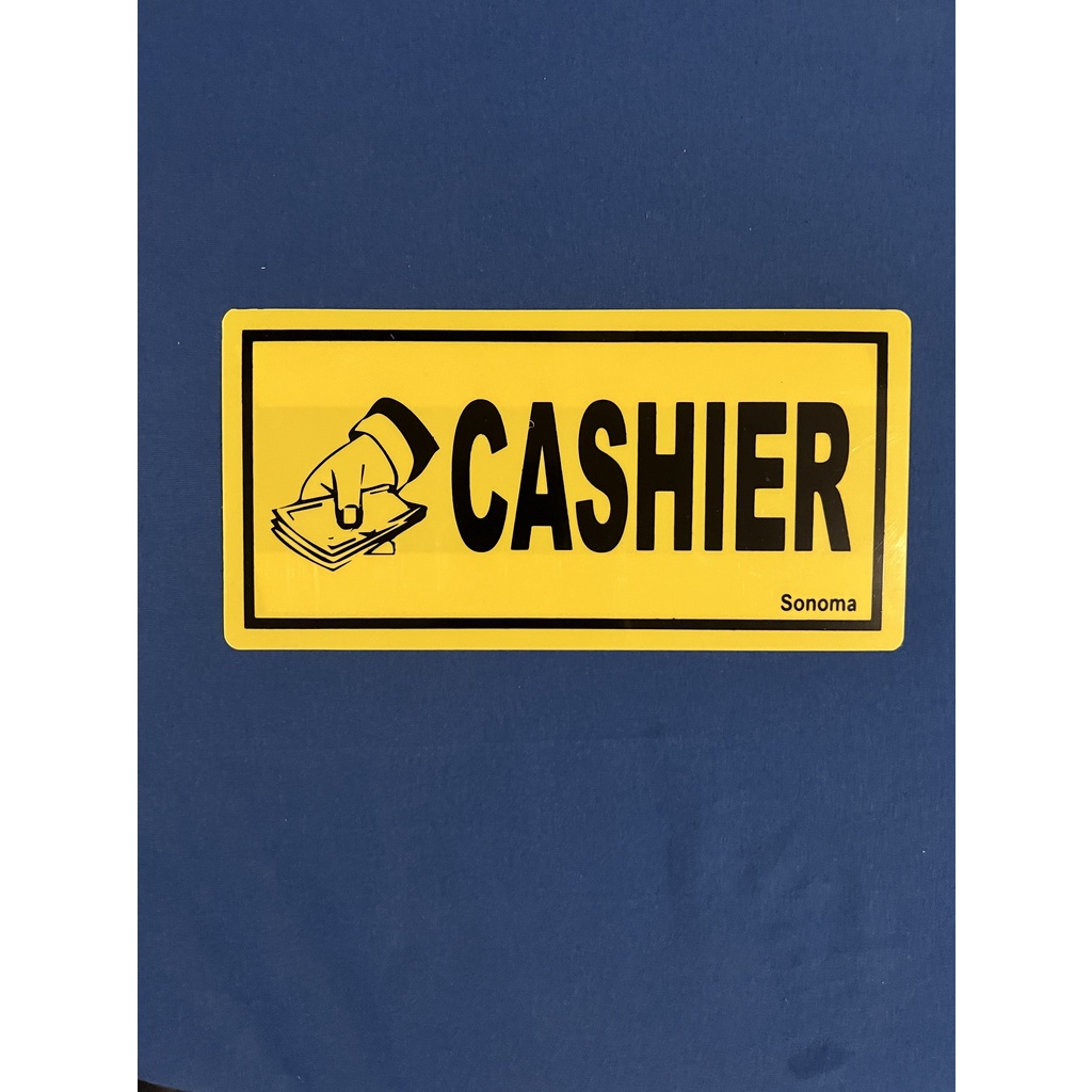 High Impact Plastic Signage 4x8 inches Cashier Signages Sign Not ...