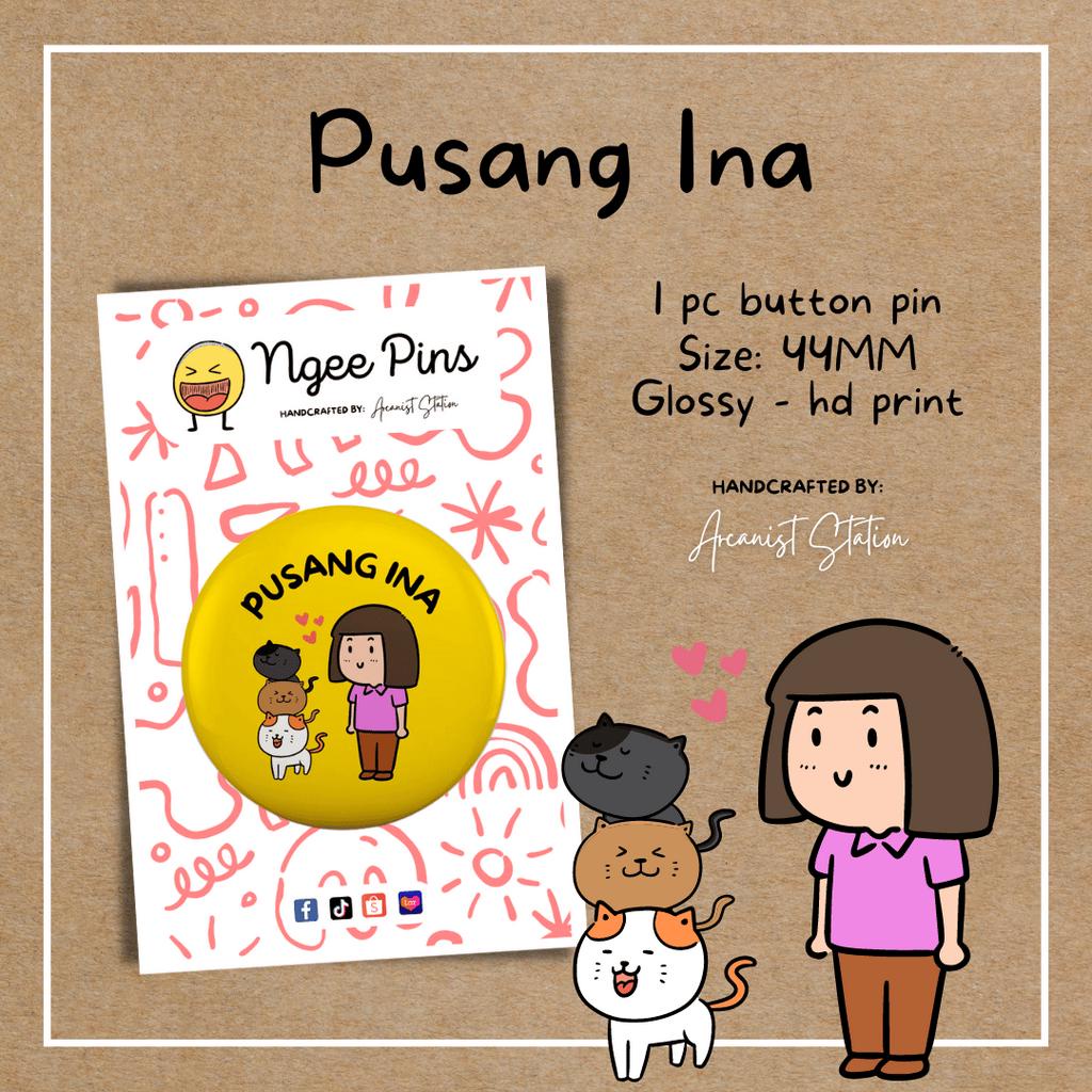 Pusang Ina - Witty Tagalog Button Pin - Deco Funny Pins | Shopee ...