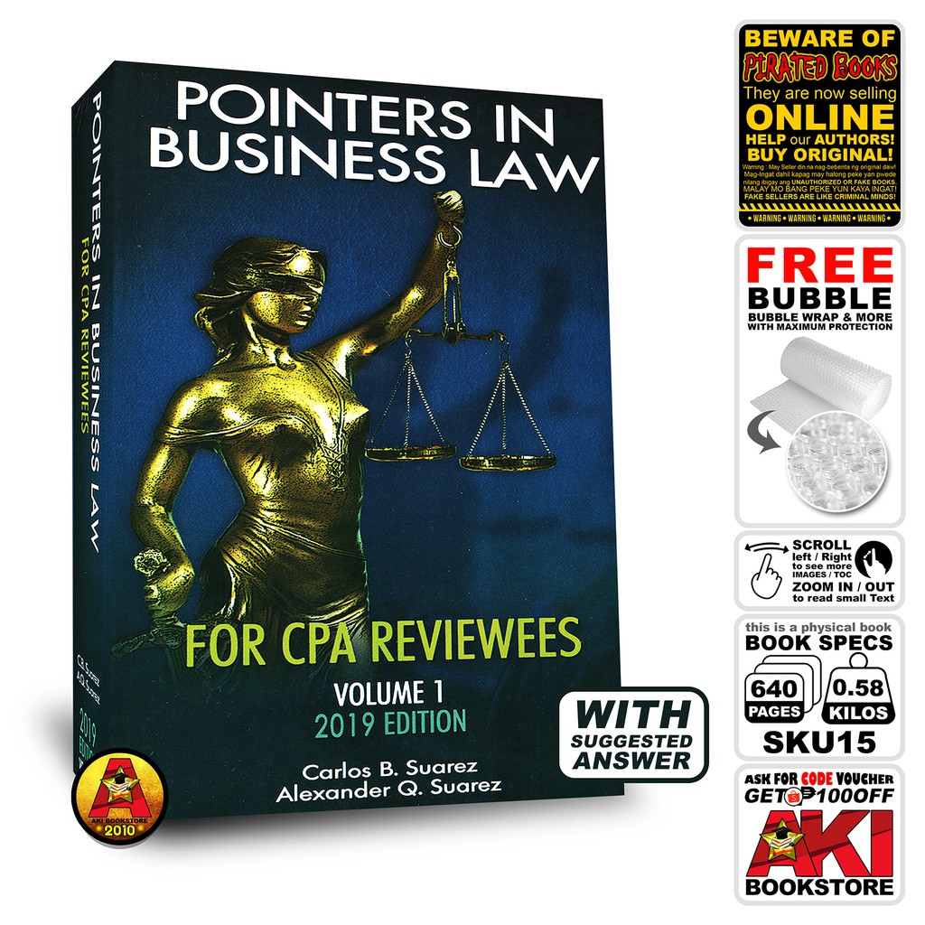 AUTHENTIC Pointers in Business Law © 2019 Volume 1 Carlos B. Suarez & Alexander Q. Suarez ...