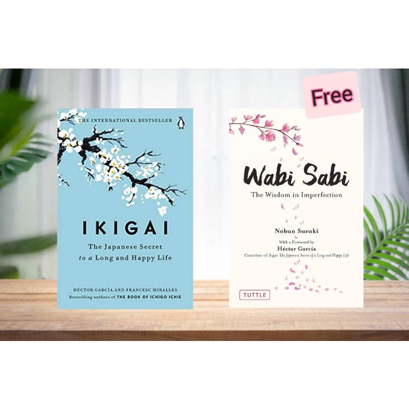 Japanese Self Help Book ( ikigai + wabi sabi wisdom) paperback | Shopee ...