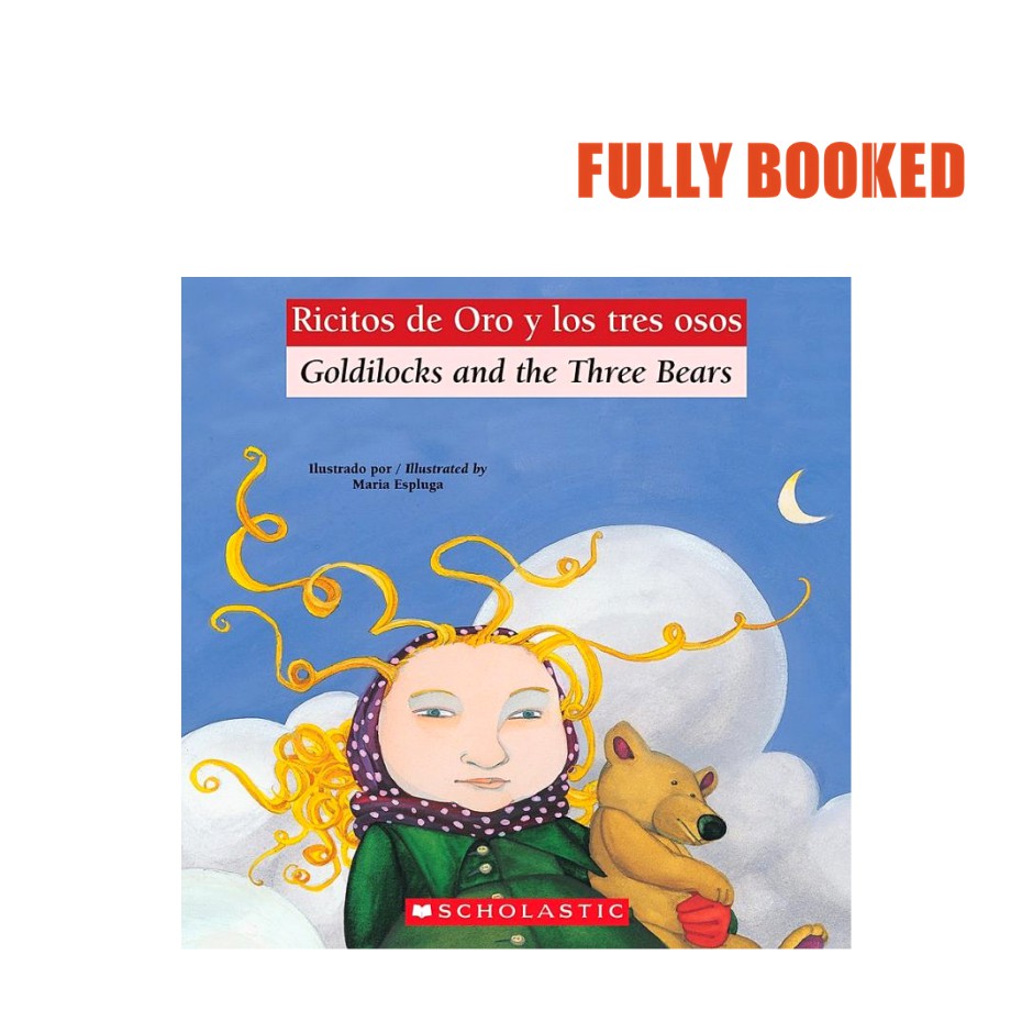 Bilingual Classic Tales: Goldilocks and the Three Bears/ Ricitos de Oro ...