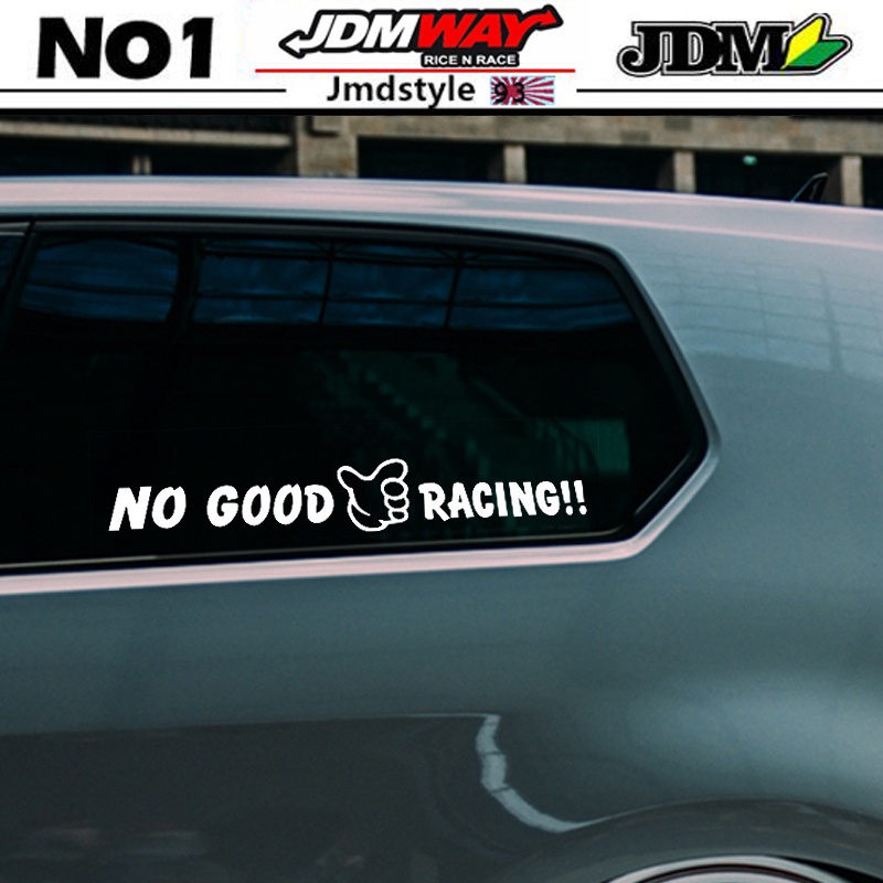 NO GOOD RACING Car sticker OSAKA Japan JDM Drift Racing Team Decals ...