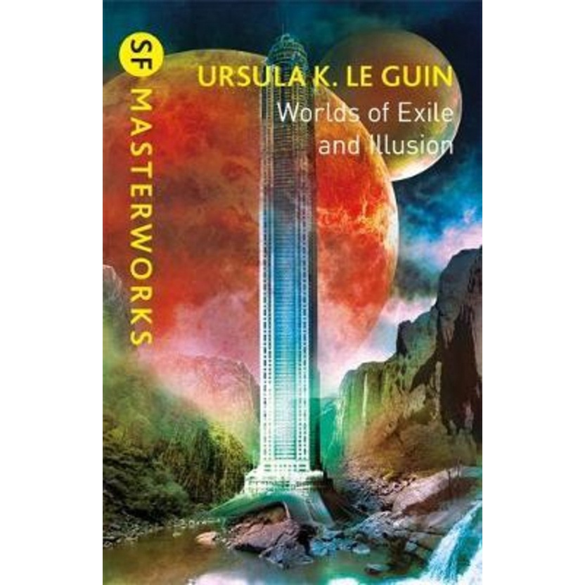 Worlds of Exile and Illusion : Rocannon's World, Planet of Exile, City ...