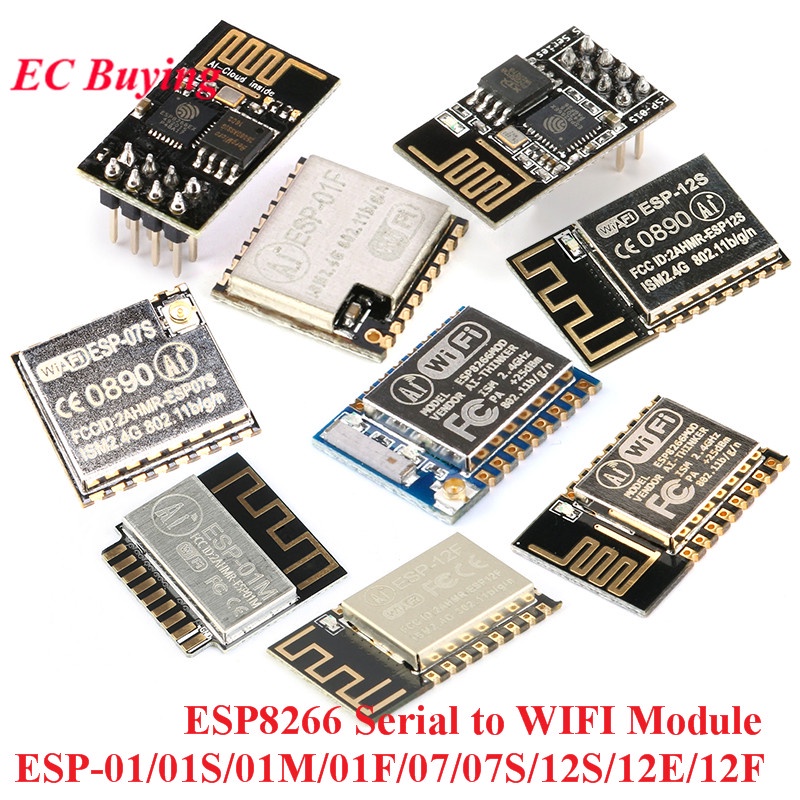 ESP8266 ESP-01 ESP-01S ESP-01M ESP-01F ESP-07 ESP-07S ESP-12S ESP-12E ESP-12F ESP Serial WIFI ...