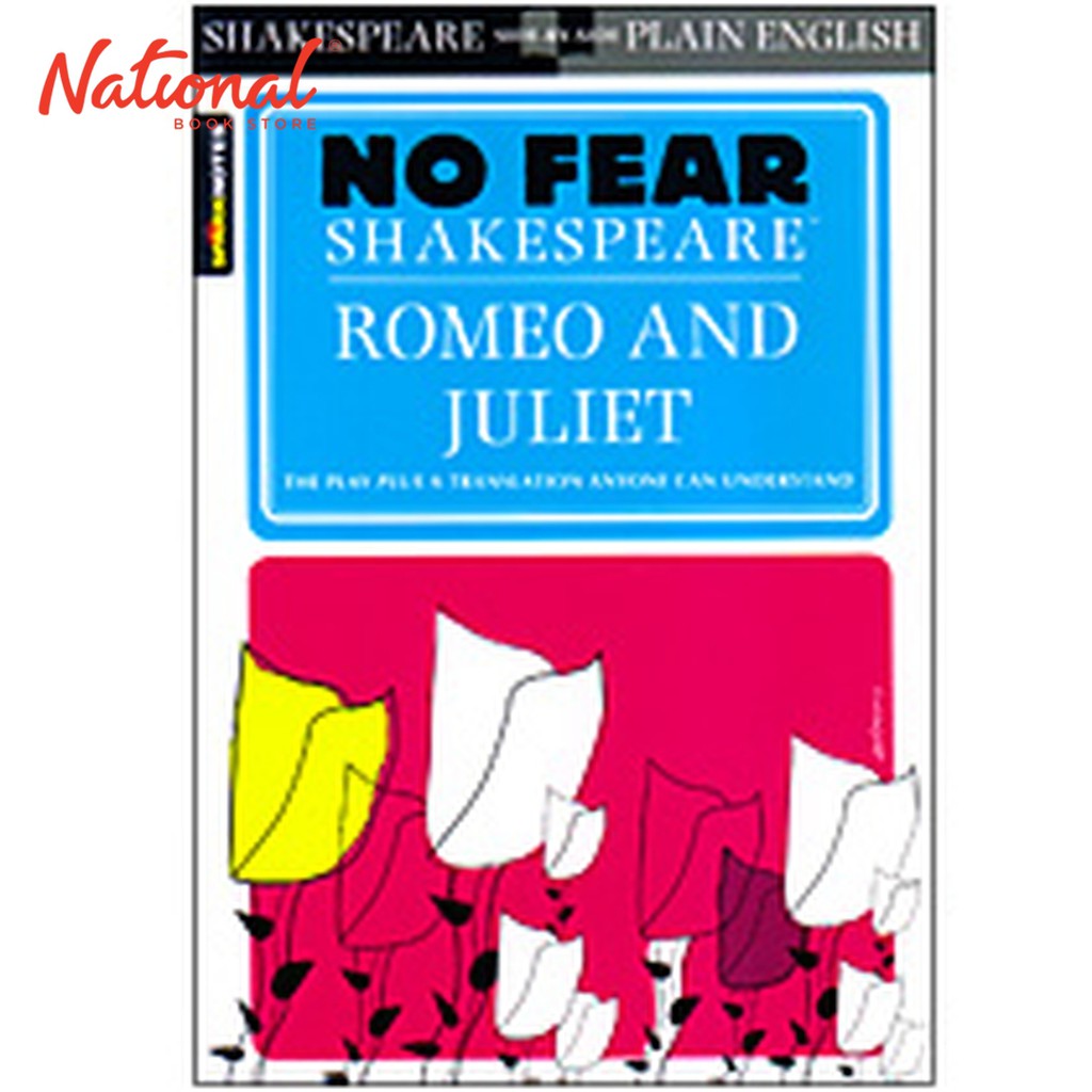 No Fear Shakespeare: Romeo And Juliet By Sparknotes | Shopee Philippines