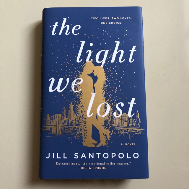 The Light We Lost - Jill Santopolo (English novel) | Shopee Philippines