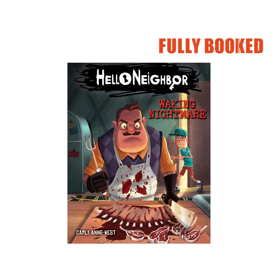 Waking Nightmare: Hello Neighbor, Book 2 (Paperback) by Carly Anne West ...